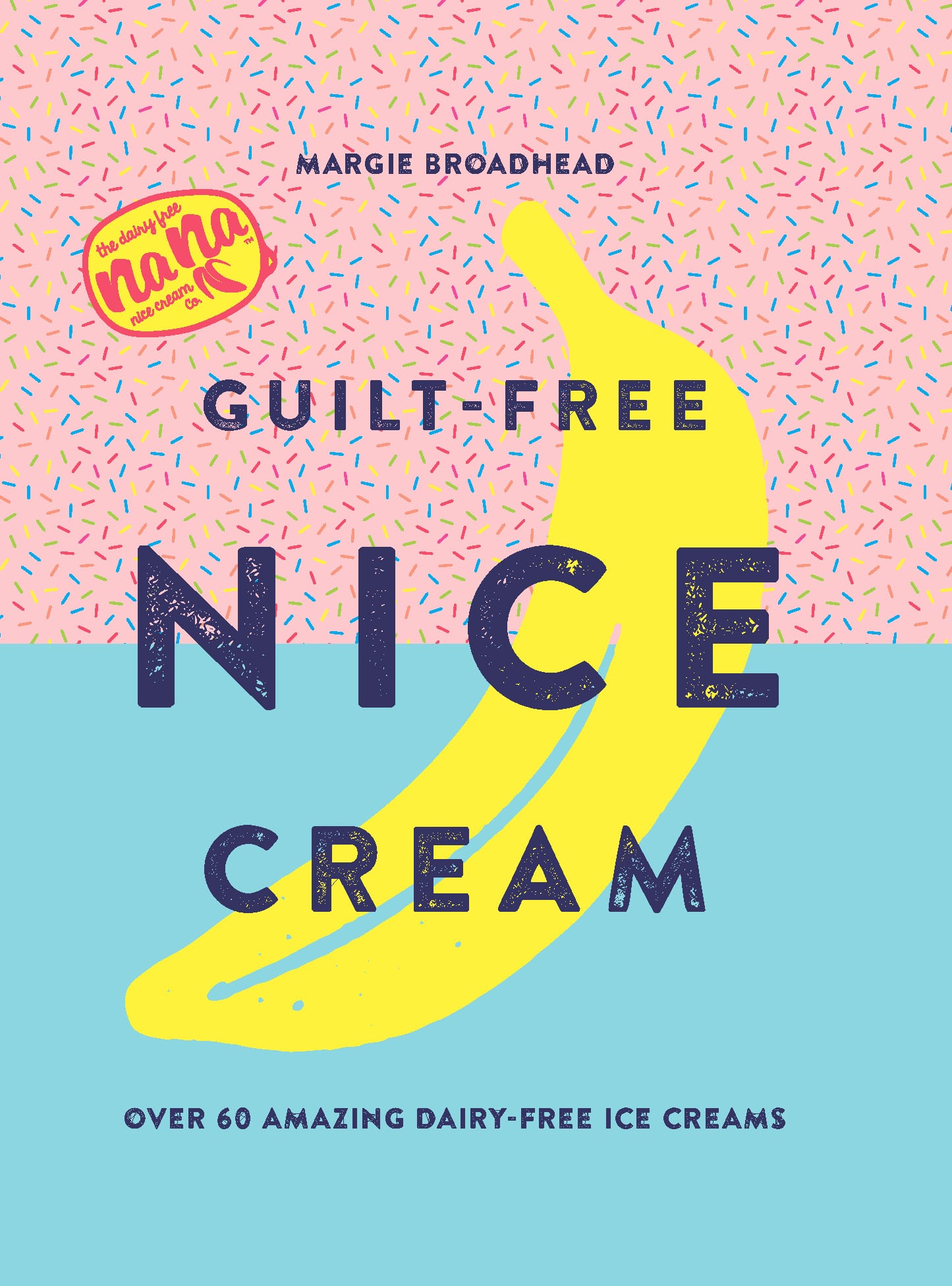 Family Recipe: Dairy-Free Nice Cream Sundae and Cookbook Review