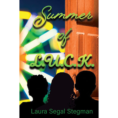 ‘Summer of L.U.C.K’ Takes on Tween Communication - L.A. Parent